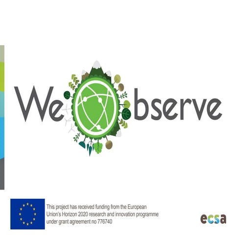 My report to the ECSA General Assemby 2020 re WeObserve & Landsense | PPT