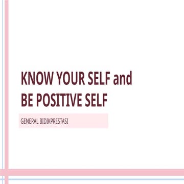 know your self and be positive self.pptx
