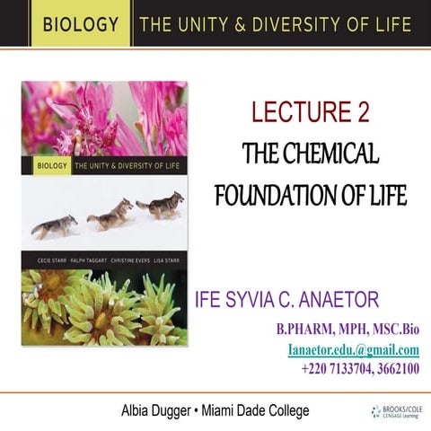 General Biology. LECTURE 2. THE CHEMICAL FOUNDATION OF LIFE.pptx