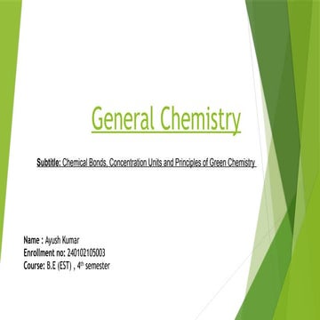 General Chemistry ( Chemical Bonds , concentration units , 12 ...