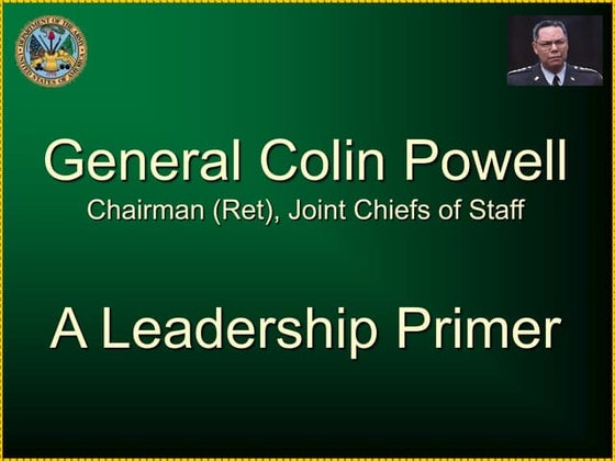General Colinn Powell On Leadership | PPT