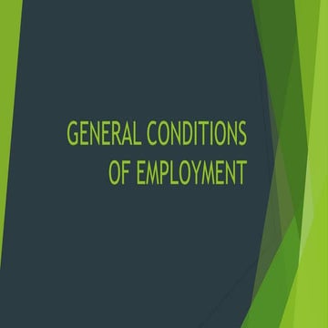 LABOUR LAW AND HR General conditions of employment LABOUR ACT CHAPTER ...