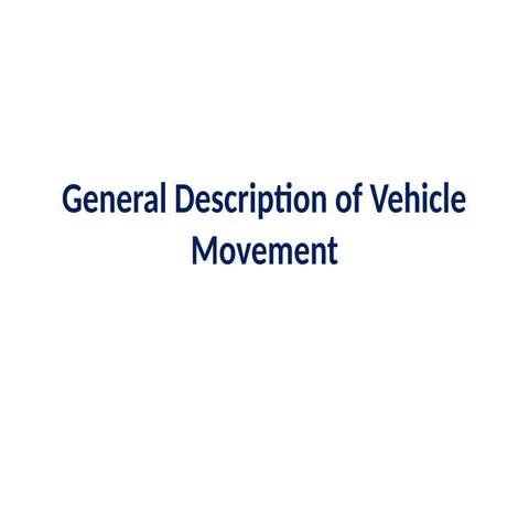 General Description of Vehicle Movement.pptx