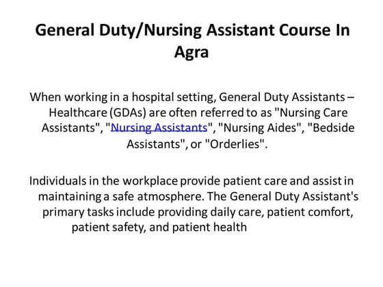 General Duty Assistant ( Nursing Care Assistant ) | PPT