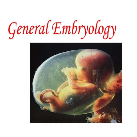 General embryology for students reading part I (2).pptx