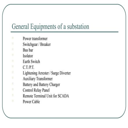 Overview of General Equipments of a Substation.ppt