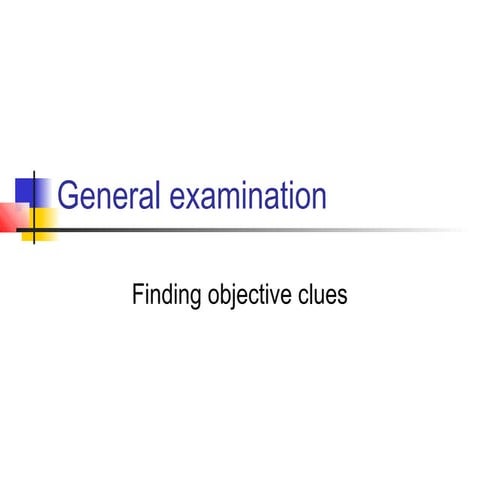General examination | PPT