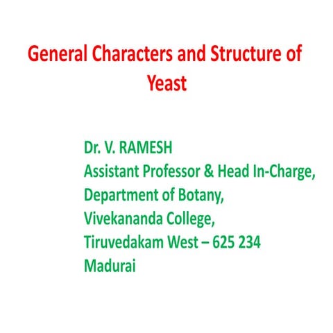 General features and structure of yeast.ppt