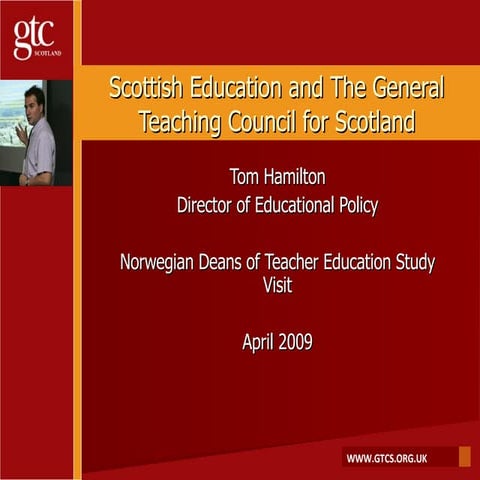 Scottish Education and The General Teaching Council for Scotland, April ...