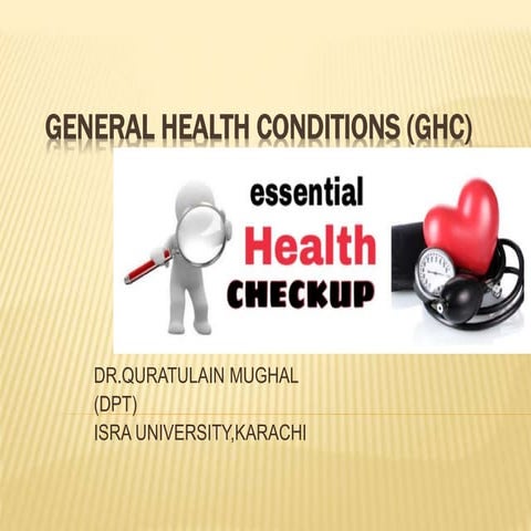 GENERAL HEALTH CONDITIONS | PPTX
