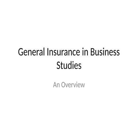 General_Insurance_Presentation.pptxghehdudhdhdh | PPTX