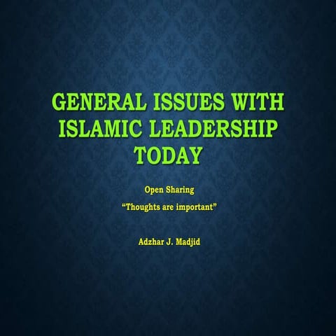 General Issues with Islamic Leadership Today_Philippines Context.ppt