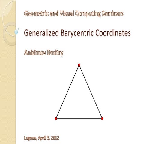 Generalized Barycentric Coordinates | PDF