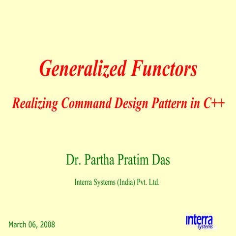 Generalized Functors Realizing Command Design Pattern In C Ppt 9091