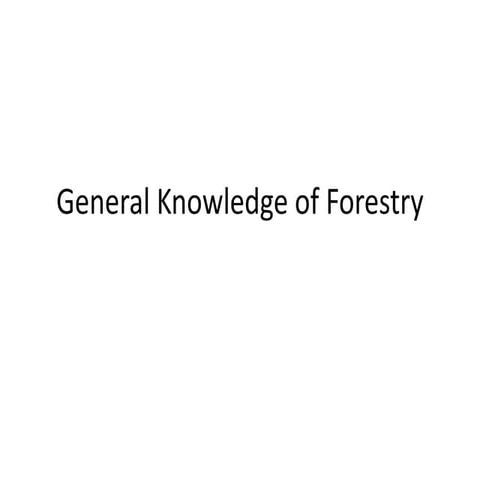 General knowledge of forestry | PDF