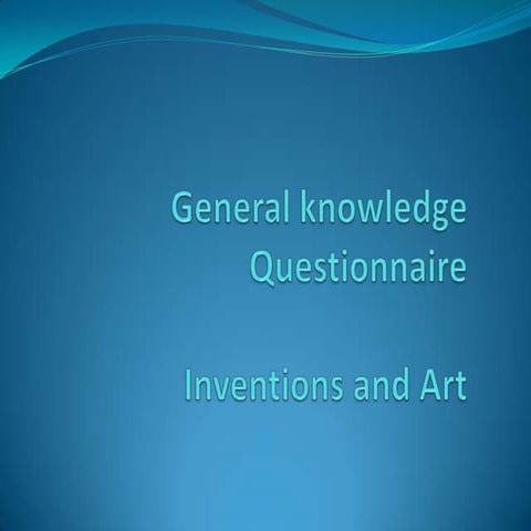 General knowledge questionnaire | PPTX