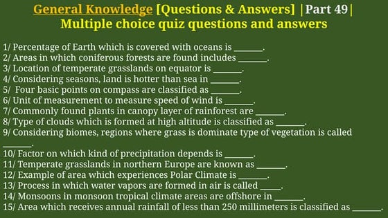 General Knowledge [Questions & Answers] | Part 55 | | PPT