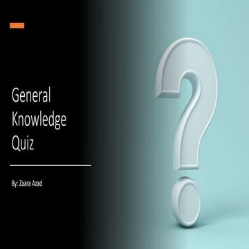 General knowledge quiz | PPTX