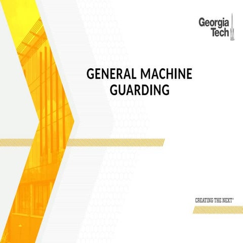 GeneralMachineGuarding_Presentation_040518.pptx