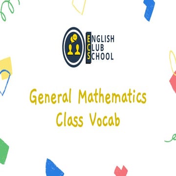 General mathematics class vocab | PPT