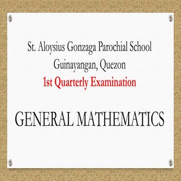 GENERAL MATH Quarterly examination E.pptx