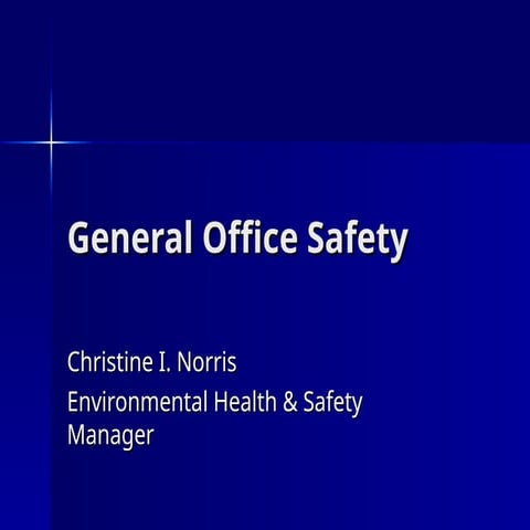 General Office Safety Presentation Ppt