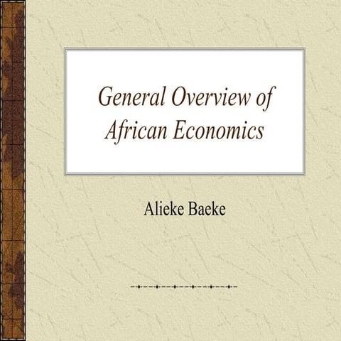 General overview of african economics | PPTX