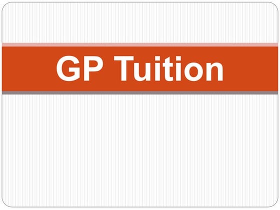 GP Tuition Singapore | PPT