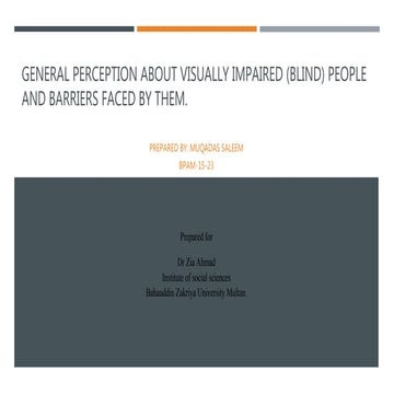 General perception about visually impaired (blind) | PPT