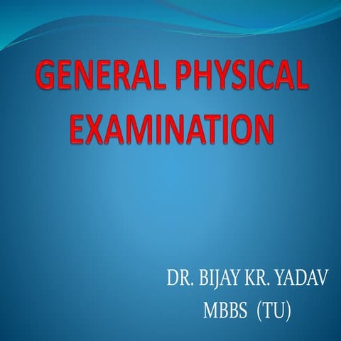 Face general examination | PPTX
