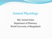 General physiology | PPT