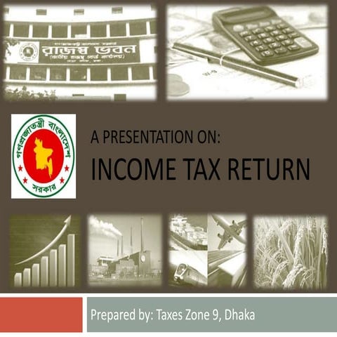 General presentation on Income Tax in Bangladesh | PPTX