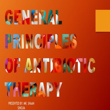 GENERAL PRINCIPLES OF ANTIBIOTIC THERAPY.pptx