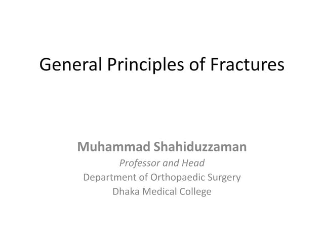 Basic Principles of Fracture Management | PDF
