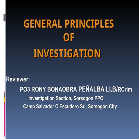 General Principles of Investigation 070613.ppt