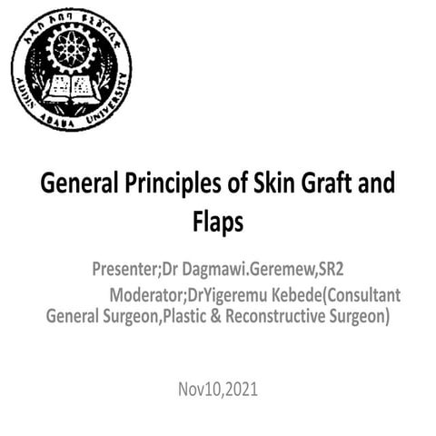 Skin grafts and skin flaps | PPTX