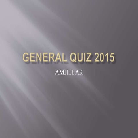 General quiz - 2015 | PPTX