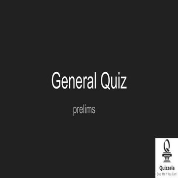 General quiz 1 prelims | PPTX