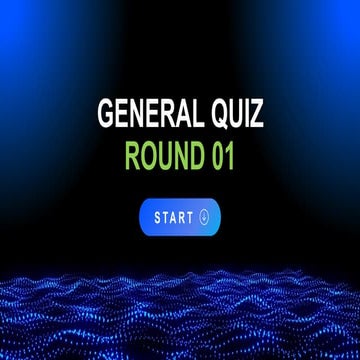 General quiz round 1.pptx