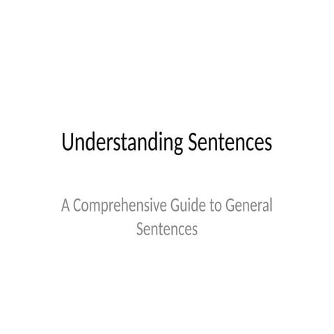 General_Sentences_Presentation.pptx 2024 | PPT