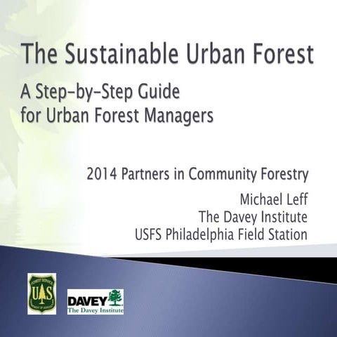 The Sustainable Urban Forest: A Step-by-Step Guide for Urban Forest ...