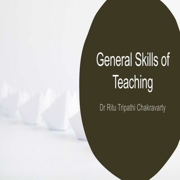 General skills of teaching | PPTX | Education