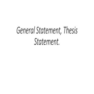 General Statement, Thesis Statement.pptx