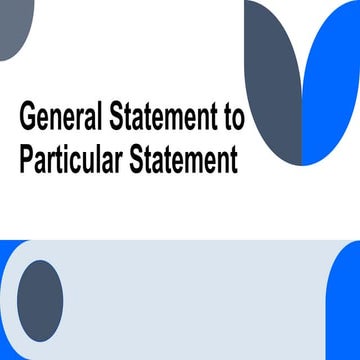 General Statement to Particular Statement.pptx