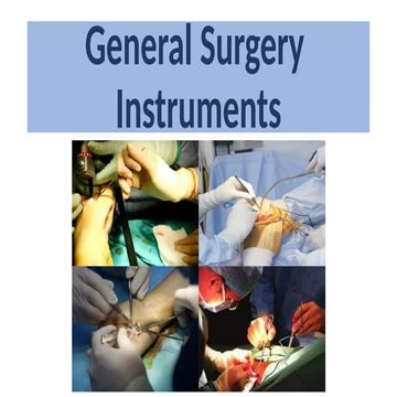 General Surgery Instruments.pptx تمريض عمليات | PPTX