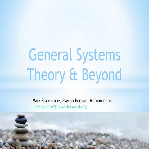 General systems theory - a brief introduction | PPTX