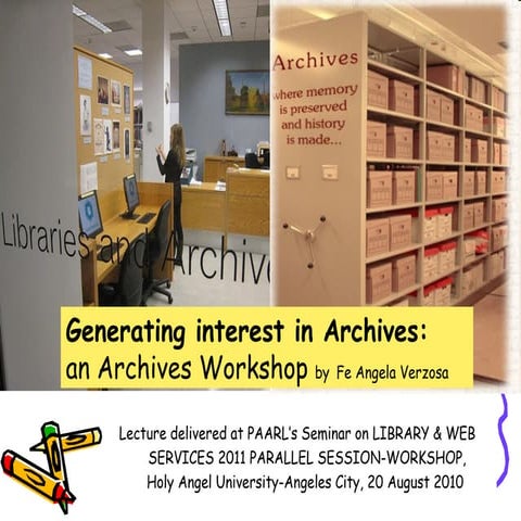 Generating interest in archives: an Archives workshop | PPS