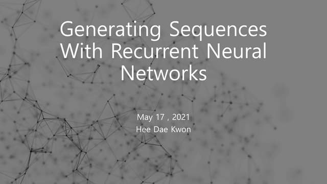 Generating Sequences With Recurrent Neural Networks Ppt 2242