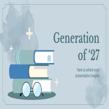 Generation of '27 Blue variant.pptx