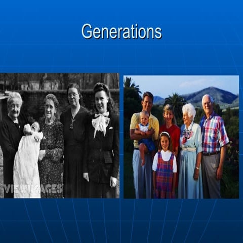 Generations | PPT